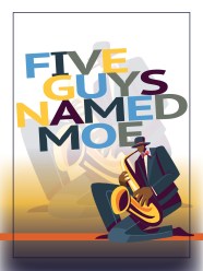 5 Guys Named Moe Beverly Arts Center 5 Guys Named Moe Beverly Arts Center