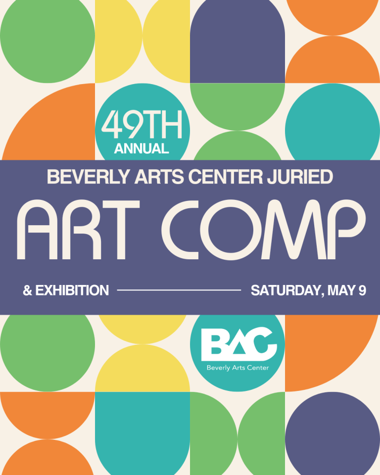 49th BAC Art Comp – Beverly Arts Center